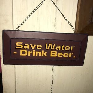 Home decor | Wall Decor | Save Water Drink Beer Sign | Poshmark